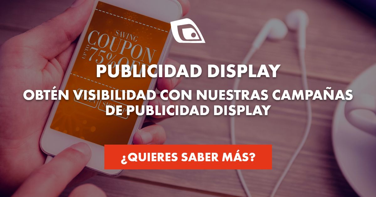 Publicidad Display: ¡promociona online con los banners!