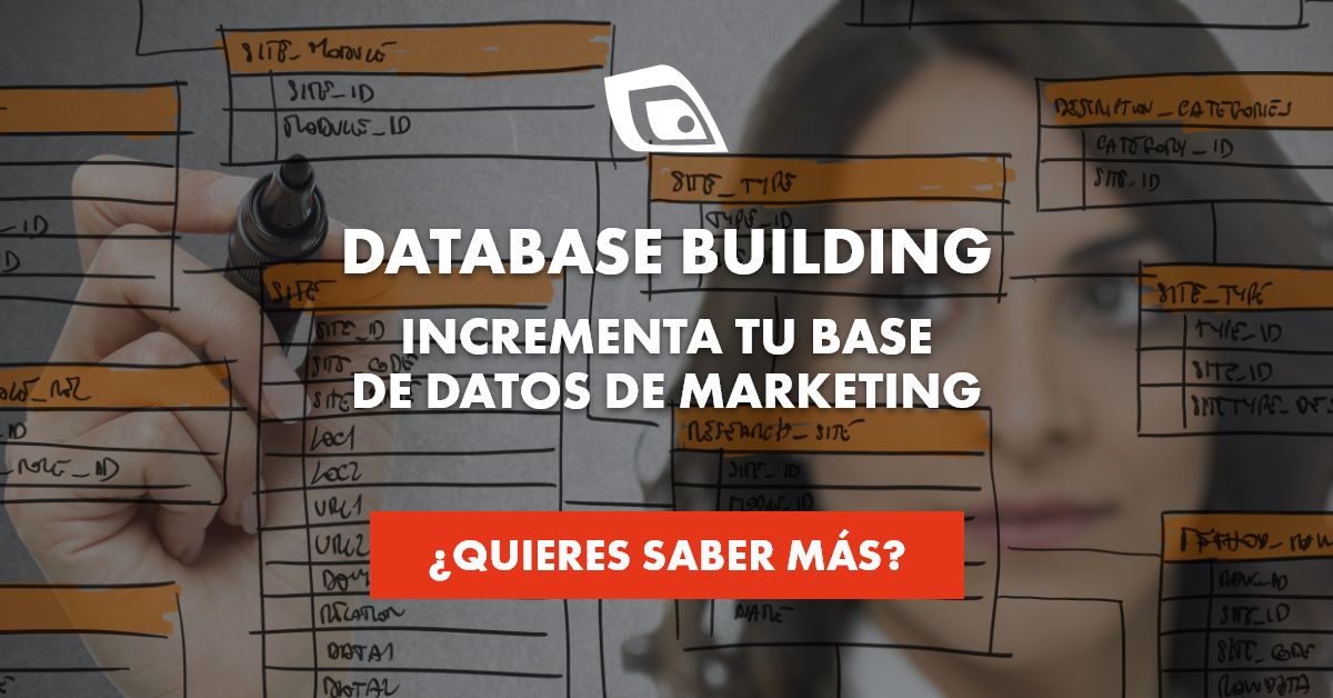 Database building: ¡construye una base de datos de marketing de calidad!